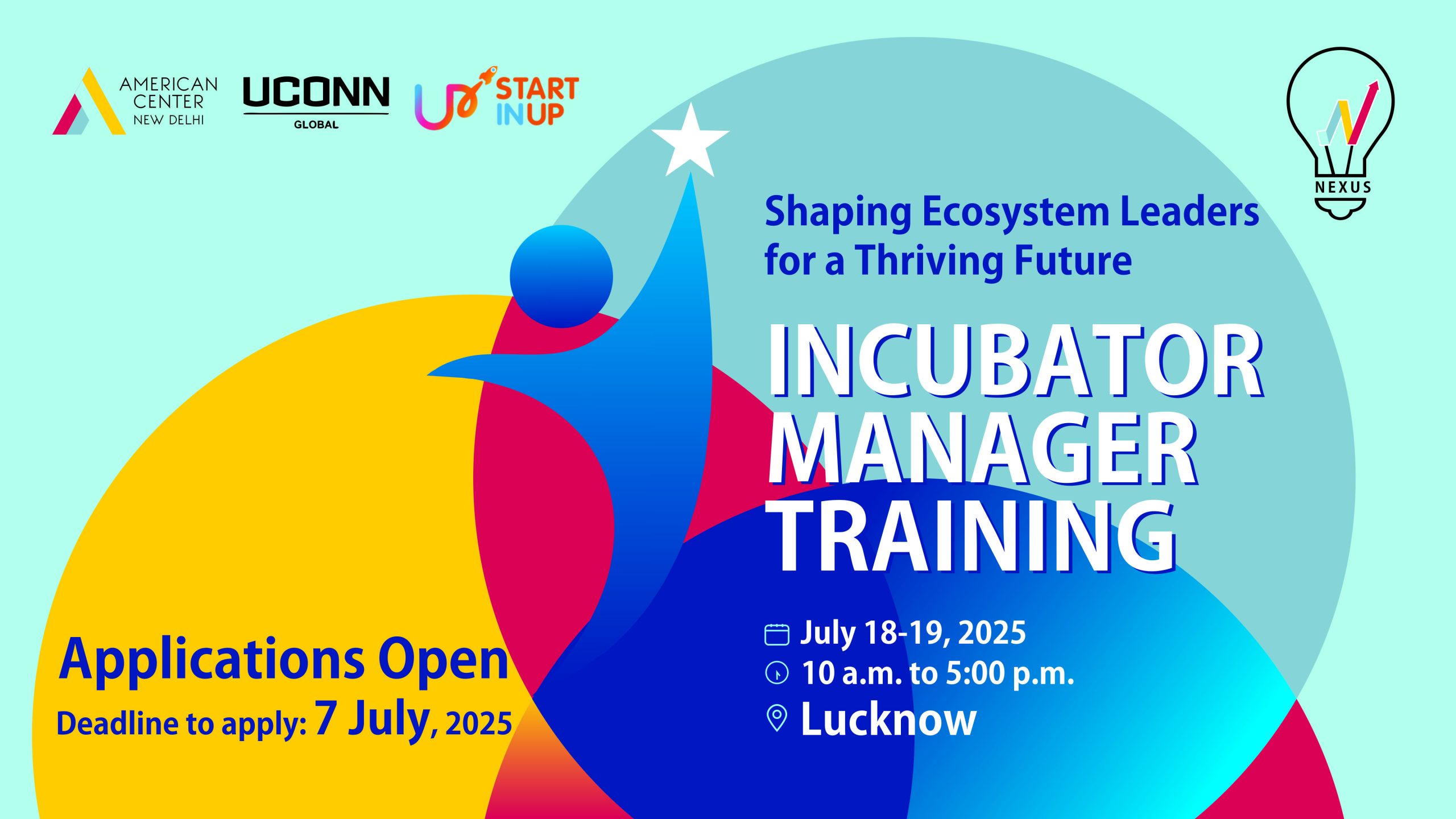Nexus Program in India: Incubator Manager Training Registration is OPEN | Global Training ...